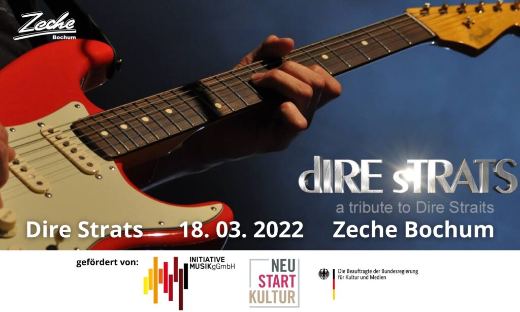 Dire Strats - A Tribute to Dire Straits 18.03.22 - Zeche Bochum